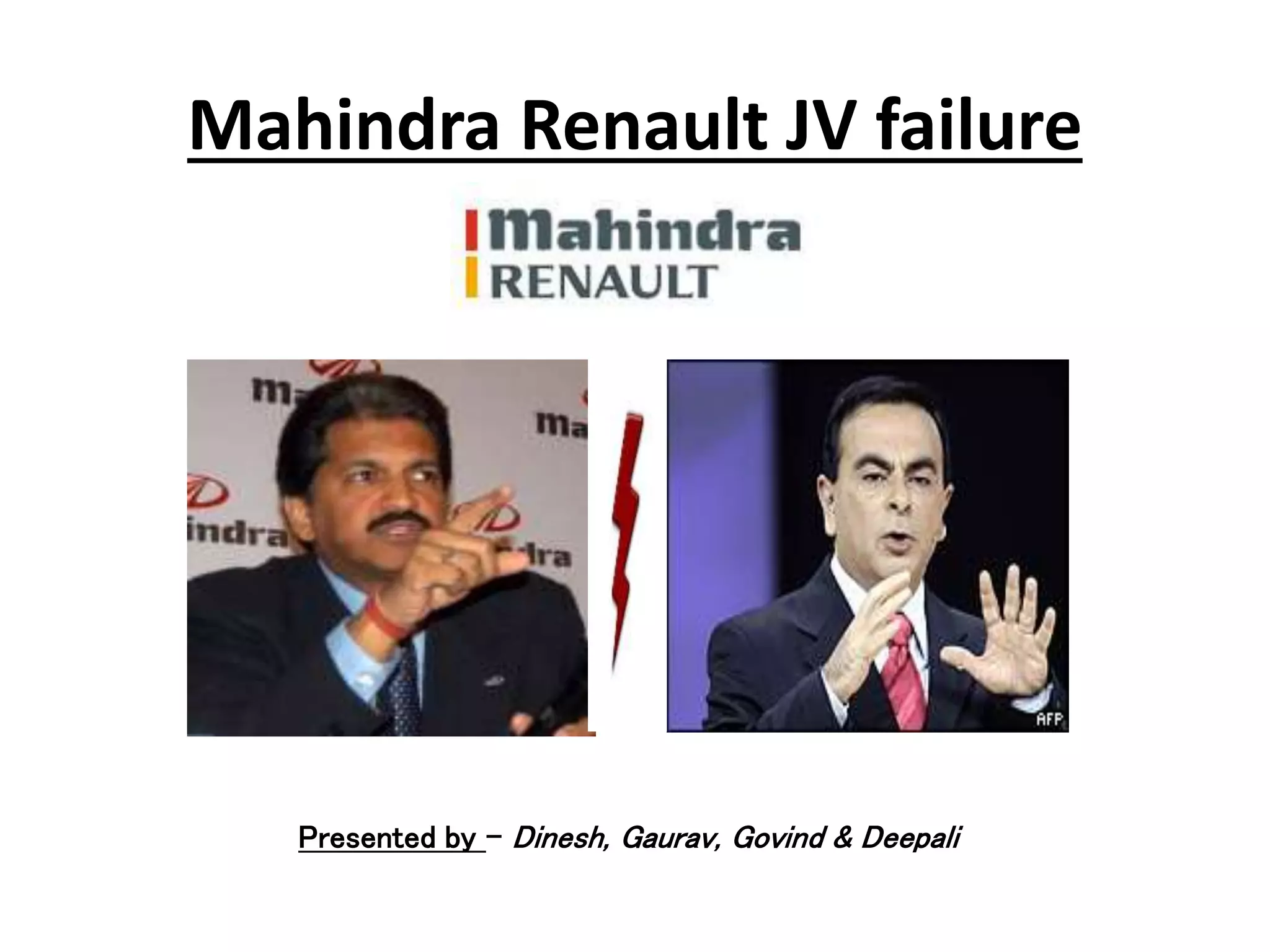 Mahindra renault Joint Venture failure | PPTX