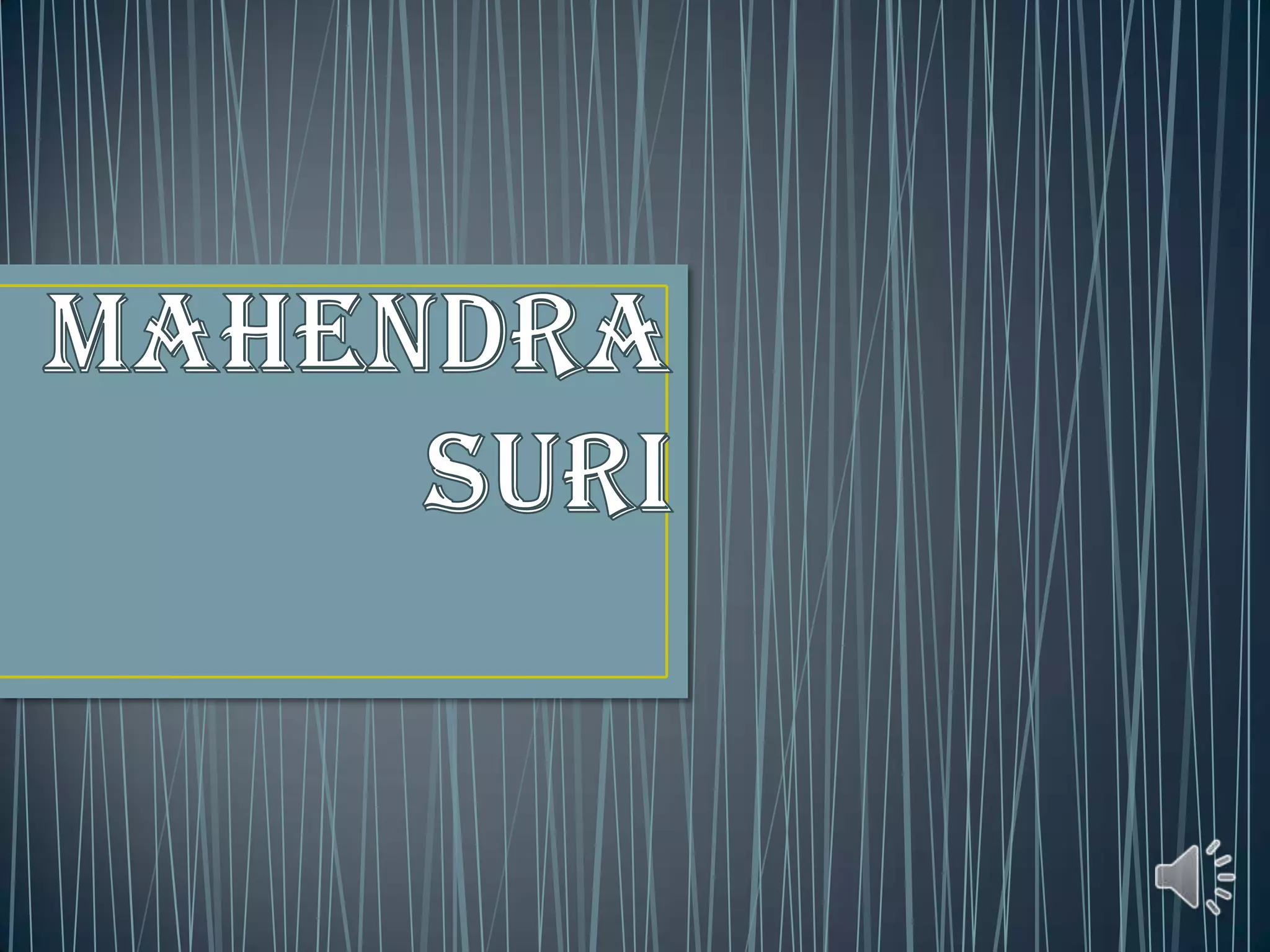 Mahindra suri | PPTX