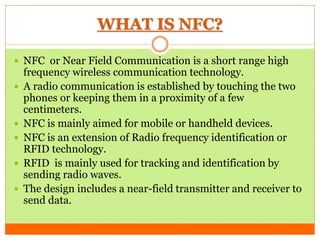 NEAR FIELD COMMUNICATION (NFC) | PPTX