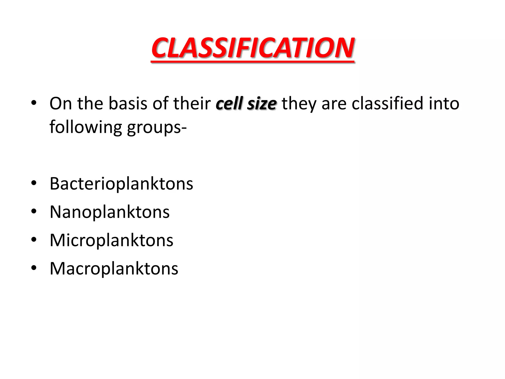 PLANKTONIC ORGANISMS AND CLASSIFICATION | PPTX