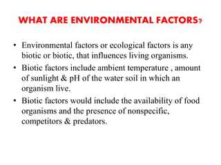 Environmental factors affecting life in the oceans oxygen & carbon ...