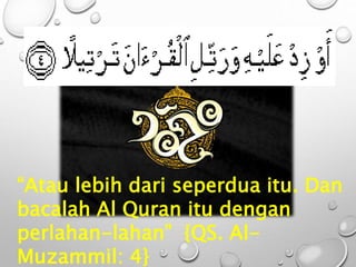 MAHIR MEMBACA AL QU’RAN.pptx