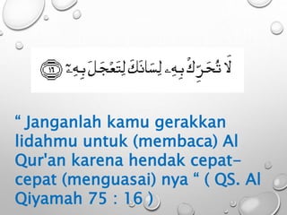 MAHIR MEMBACA AL QU’RAN.pptx