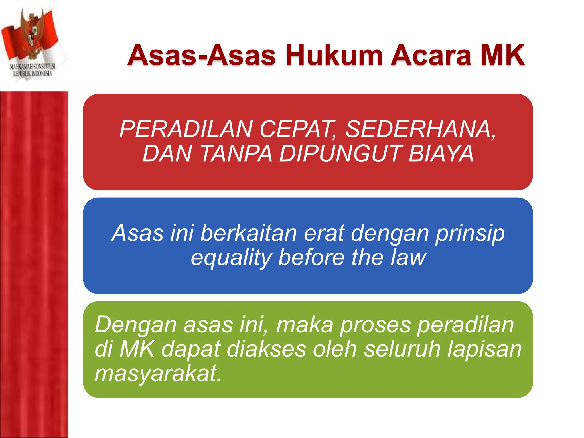 MATERI TENTANG MAHKAMAH KONSTITUSI DAN HUKUM ACARA.ppt