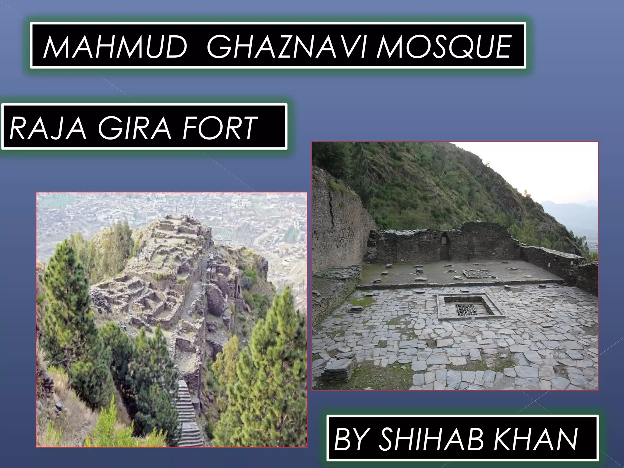 MAHMUD GHAZNAVI MOSQUE | PPT