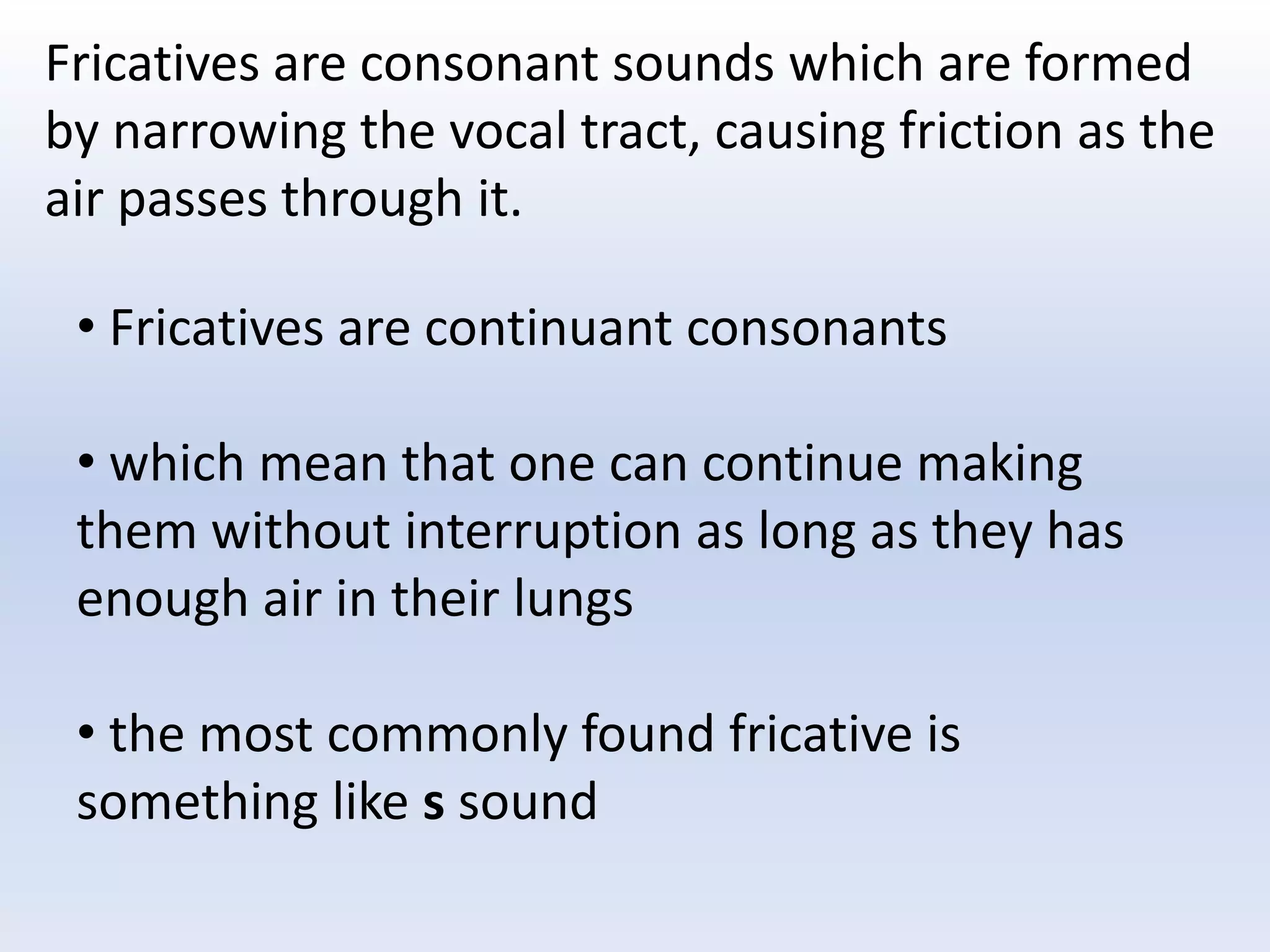 Fricatives of English | PPTX