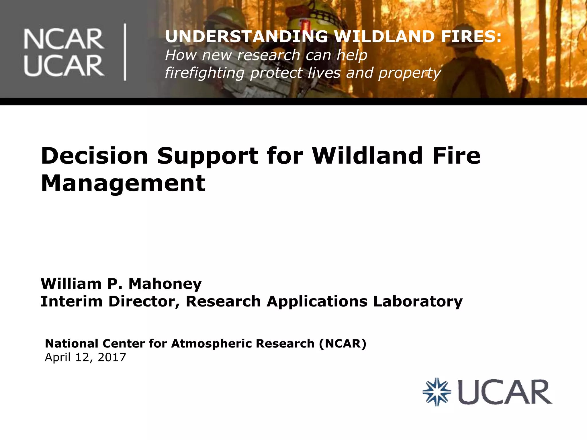 Decision Support for Wildland Fire Management | PPTX