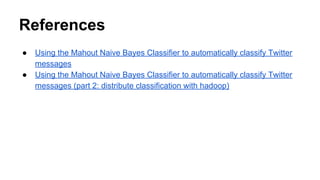 Mahout classification presentation | PPT