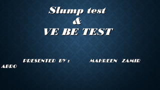 SLUMP TEST AND VEE-BEE TEST | ODP
