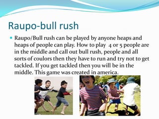 Mahu maori games aotearoa | PPTX