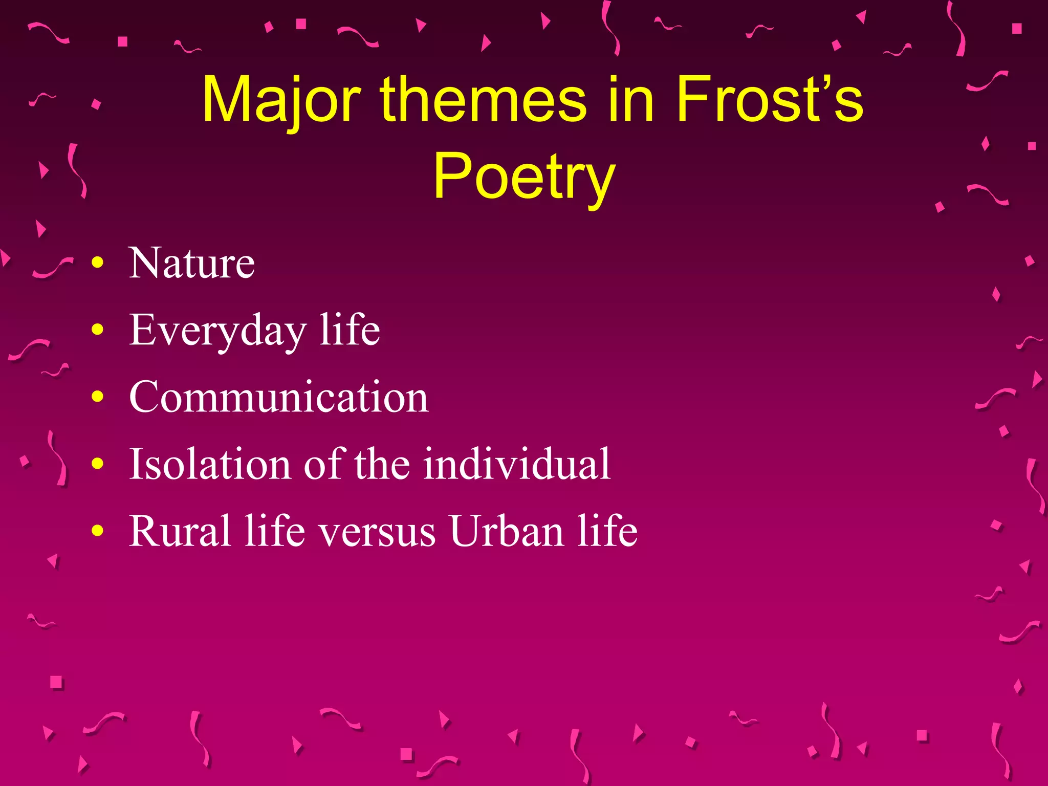 Robert Frost as a Nature poet | PPTX