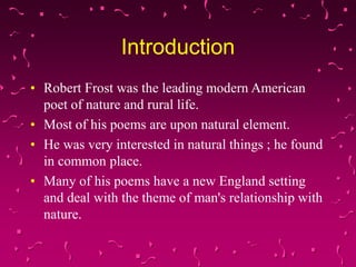 Robert Frost as a Nature poet | PPTX