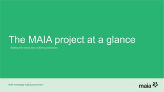 MAIA Knowledge Tools Launch Event.pptx.pdf