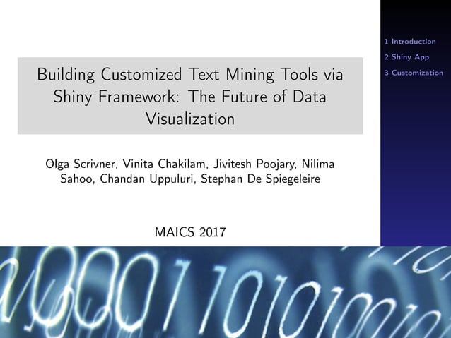 Building Customized Text Mining Tools via Shiny Framework: The Future of Data Visualization | PPT