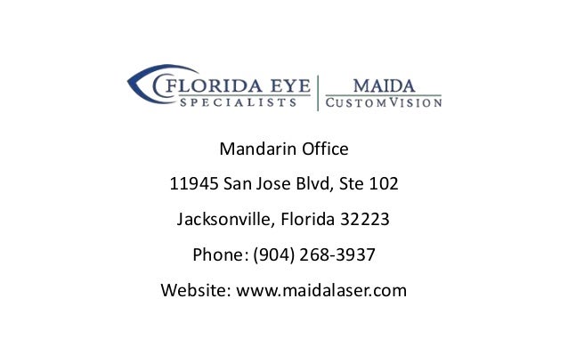 Laser Eye Surgery And Lasik In Jacksonville Fl Maida Custom Vision