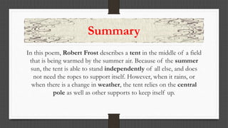 The Silken Tent By Robert Frost | PPTX