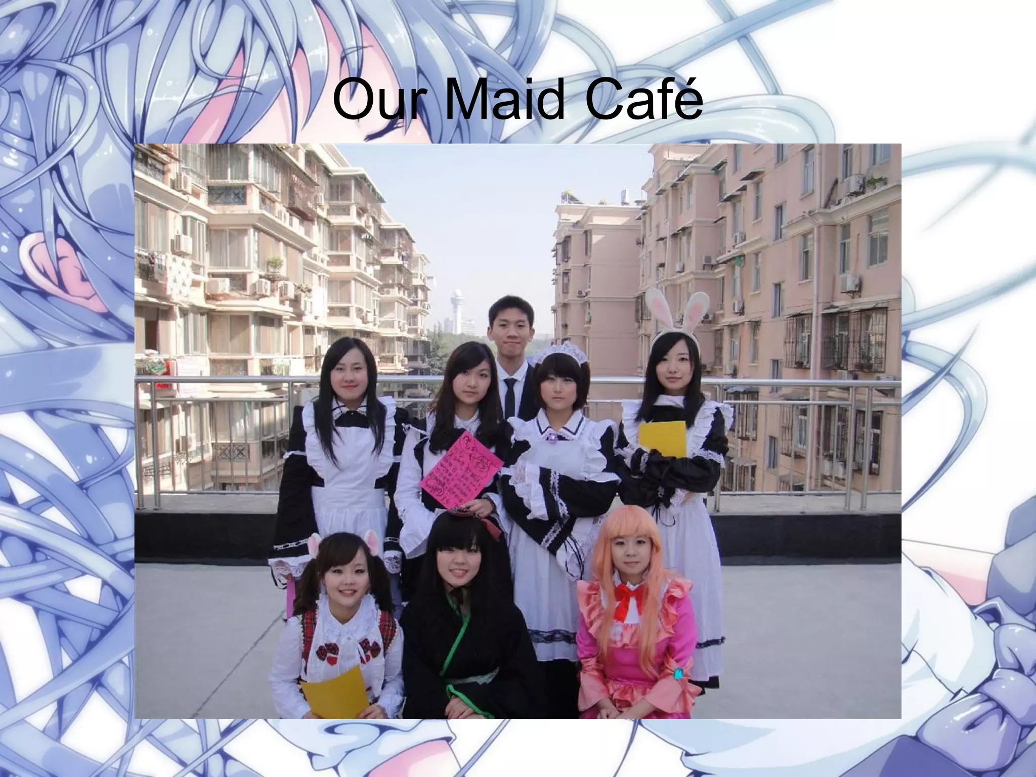 Maid cafe | PPT