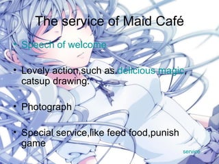 Maid cafe | PPT