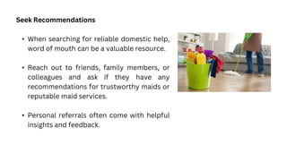 Maid It Easy — How to Find and Hire the Perfect Maid for Your Home.pptx