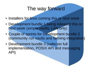 MAIDSAFE Installer DEMO Project SAFE London | PPT