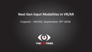 Next Gen Input Modalities in VR/AR | PDF
