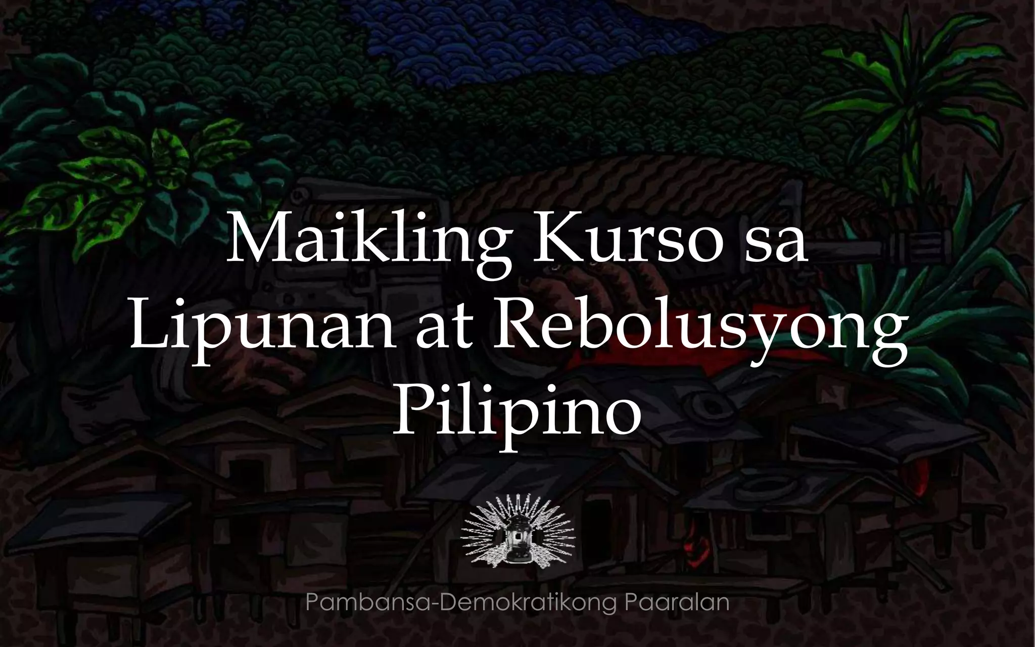 Maikling Kurso sa Lipunan at Rebolusyong Pilipino | PPTX