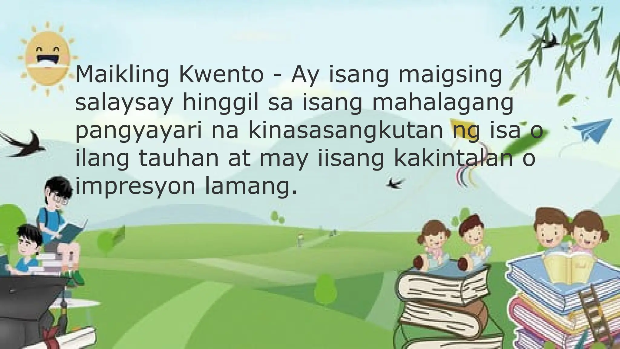 Maikling kuwento (2nd Quarter.Gr.9).pptx