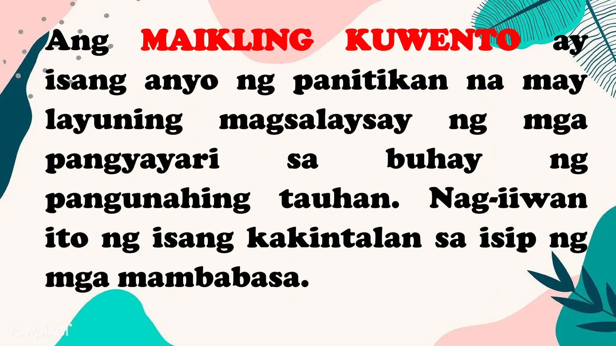 MAIKLING KUWENTO- Grade 9.pptx filipino. | PPTX