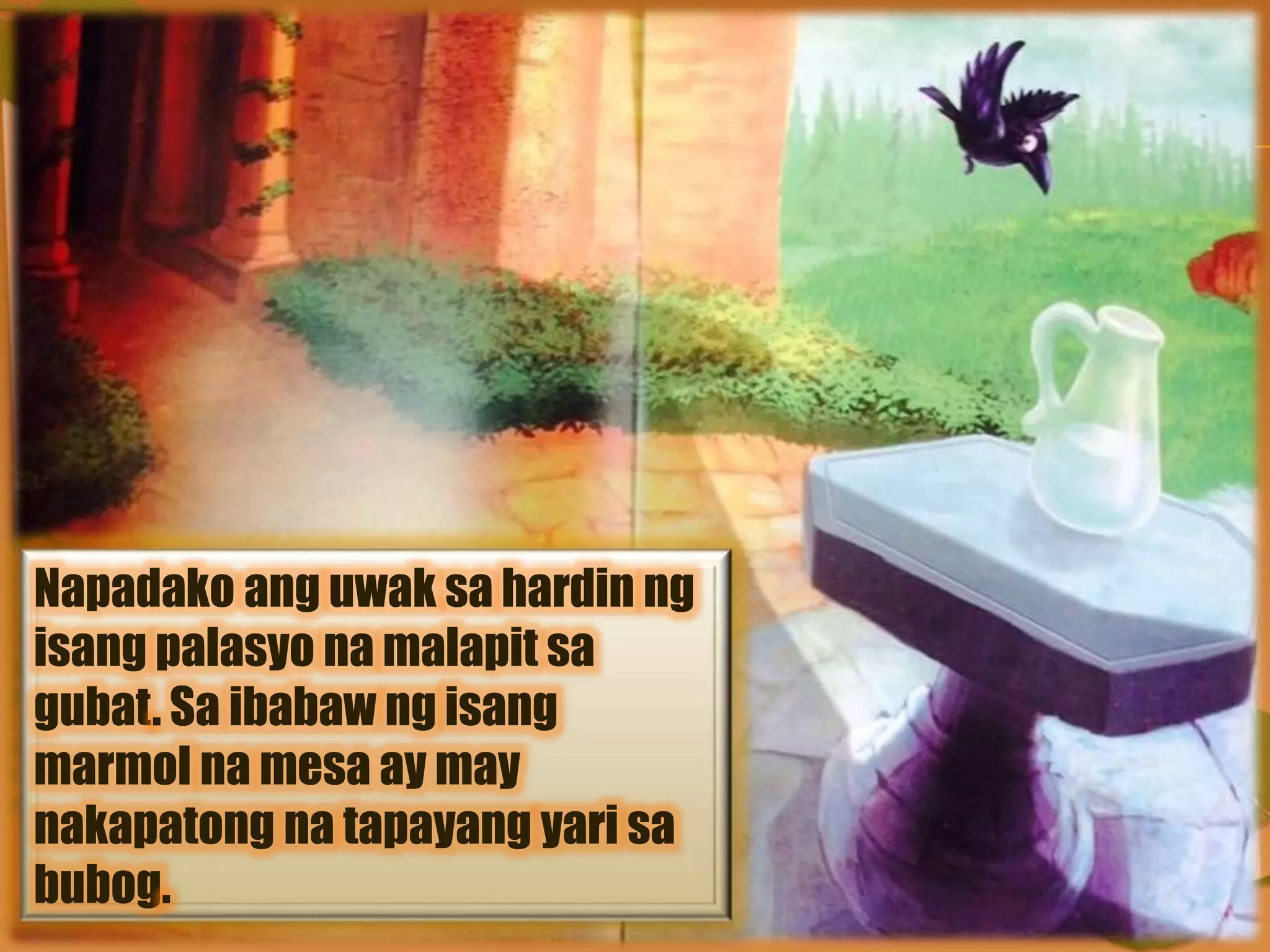 Ang Uhaw na Uwak | PPTX
