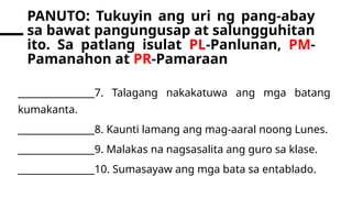 Maikling Pagtataya- Pang-abay-Filipino 9 | PPTX