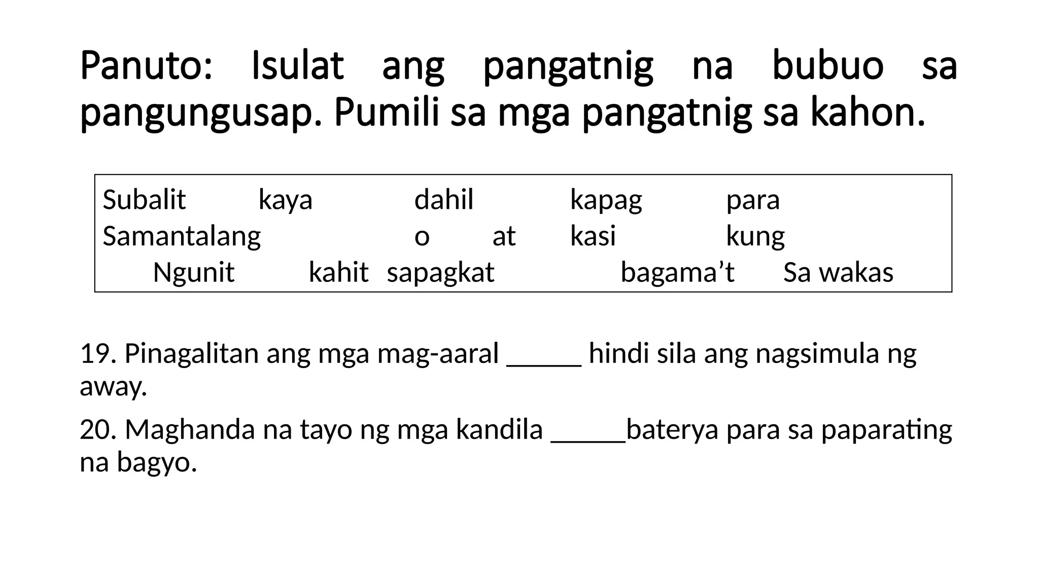 maikling pasusulit-pangatnig.123456789010 | PPTX