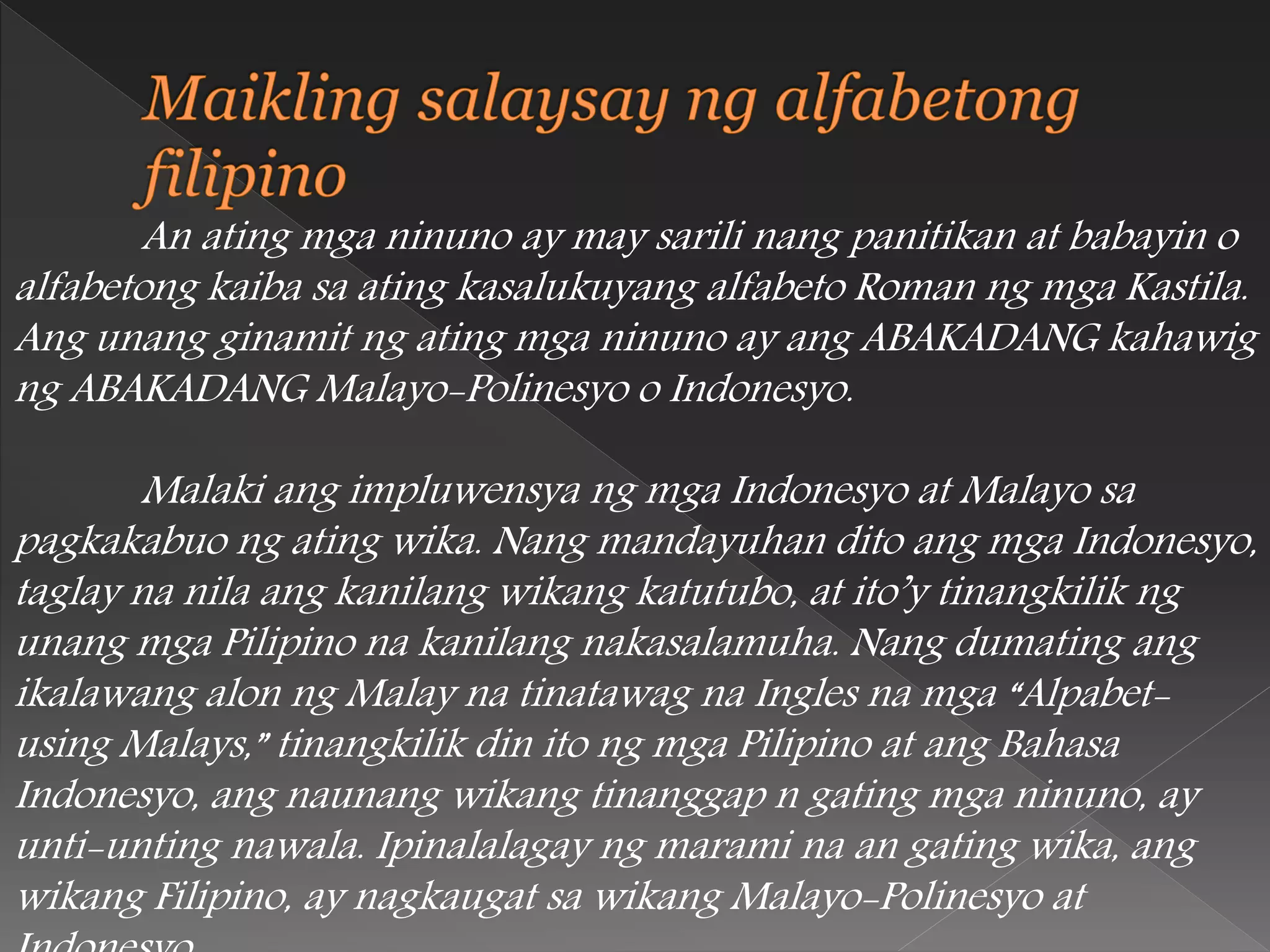 Maikling salaysay ng alfabetong filipino | PPTX