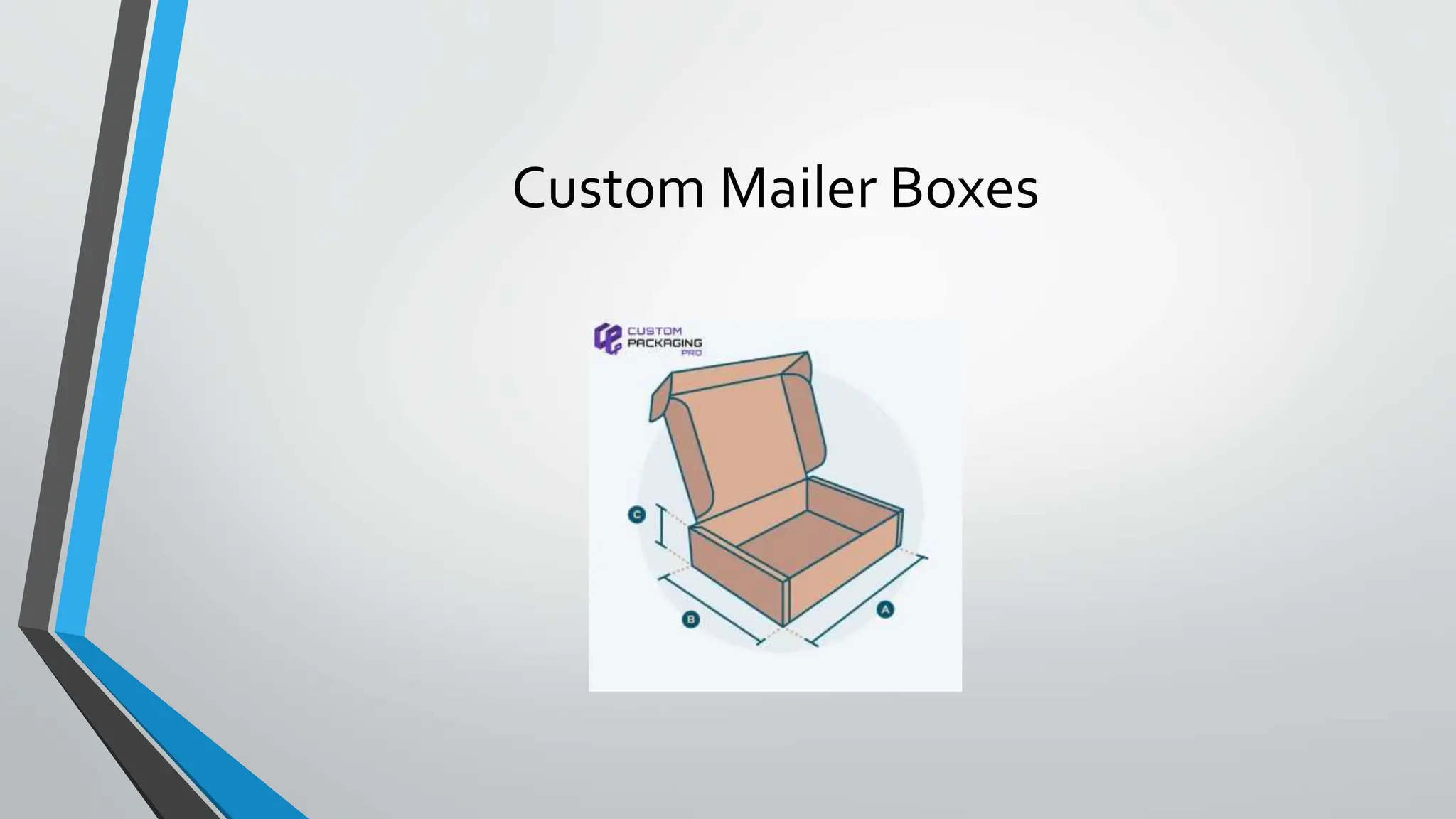 Custom Mailer Boxes/ Printed Mailer Boxes | PPTX