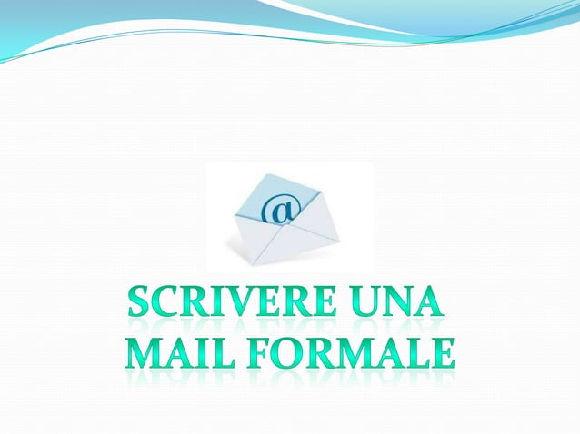 Scrivere una e-mail formale | PPTX | Email | Internet