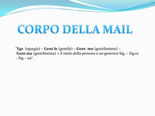 Scrivere una e-mail formale | PPTX