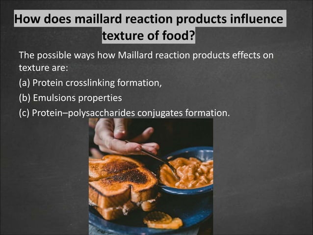 MAILLARD REACTION | PPTX | Chemistry | Science