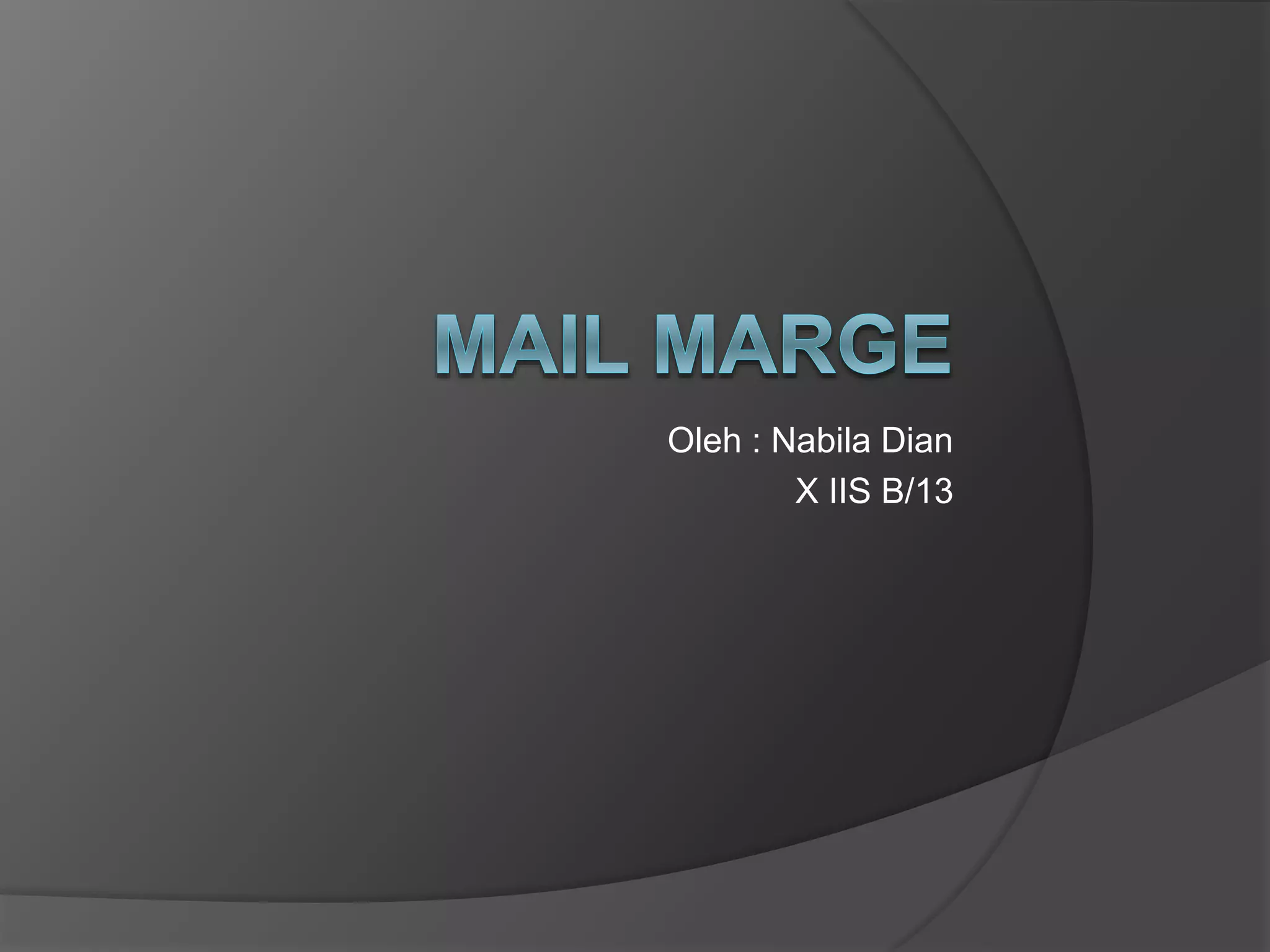 Mail merge.ppt