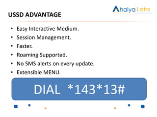 Mail on ussd by ahalya labs | PPT
