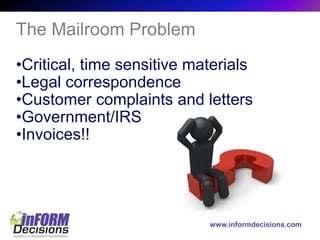 Mailroom Automation: Eliminate the Pain | PPTX | Email | Internet