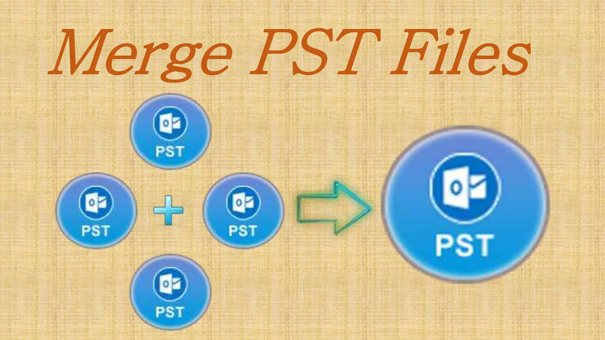 Mailsclick merge pst | PPT