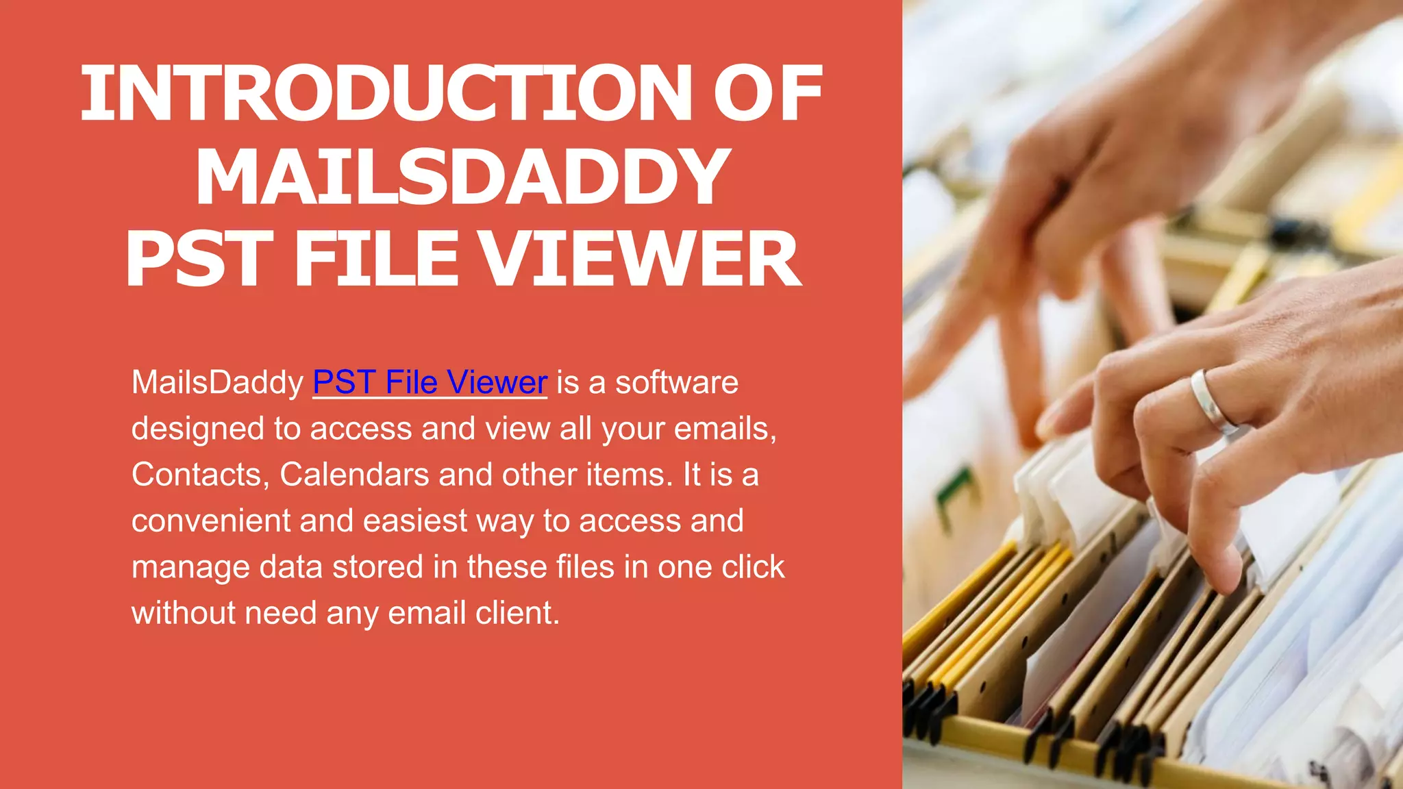 MailsDaddy Introducing PST File Viewer software (1).pptx