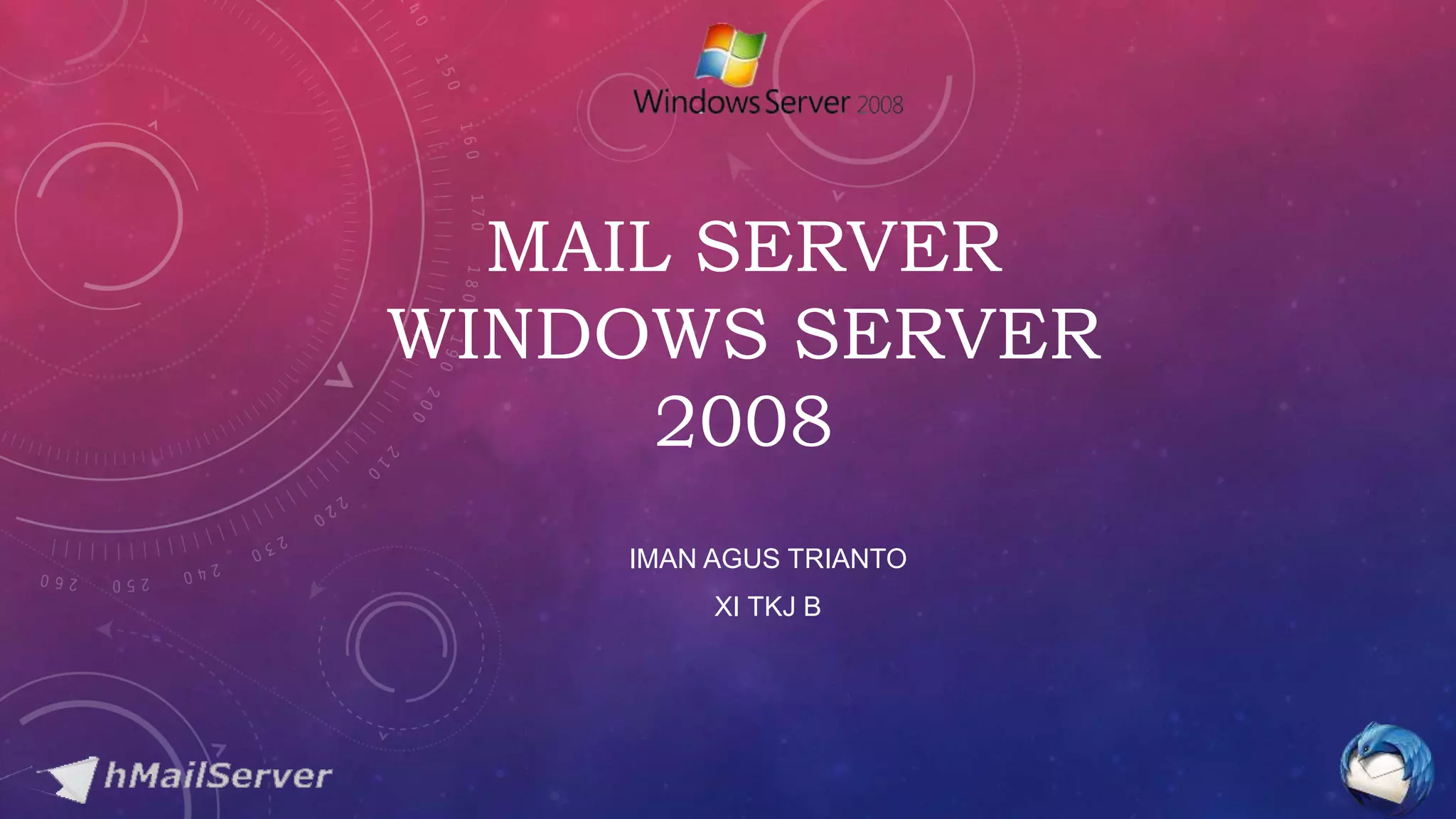Mail Server Windows Server 2008 | PPTX