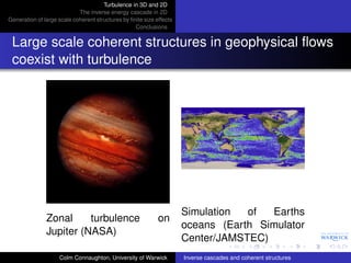 Large scale coherent structures and turbulence in quasi-2D hydrodynamic ...