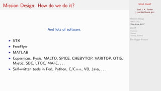NASA GMAT: Space Mission Design for Everyone | PDF