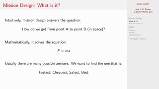 NASA GMAT: Space Mission Design for Everyone | PDF