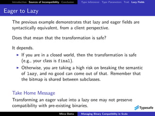 Managing Binary Compatibility in Scala (Scala Lift Off 2011) | PDF
