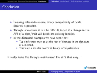 Managing Binary Compatibility in Scala (Scala Days 2011) | PPT