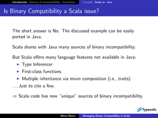 Managing Binary Compatibility in Scala (Scala Days 2011) | PPT
