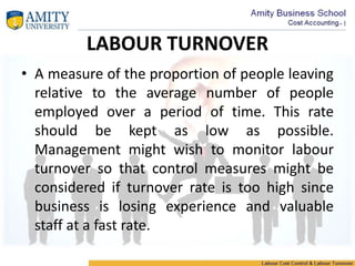 Labour turnover, Labour Cost | PPT