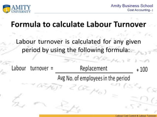 Labour turnover, Labour Cost | PPT
